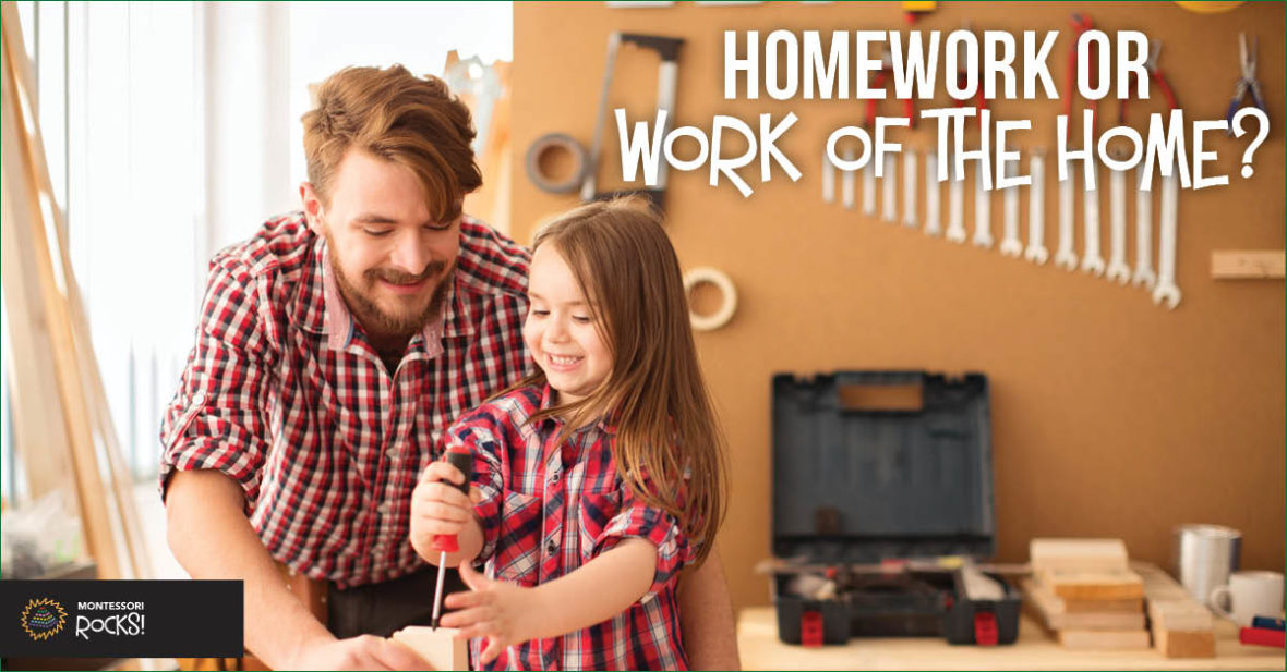 Homework or Work of the Home? - Montessori Rocks